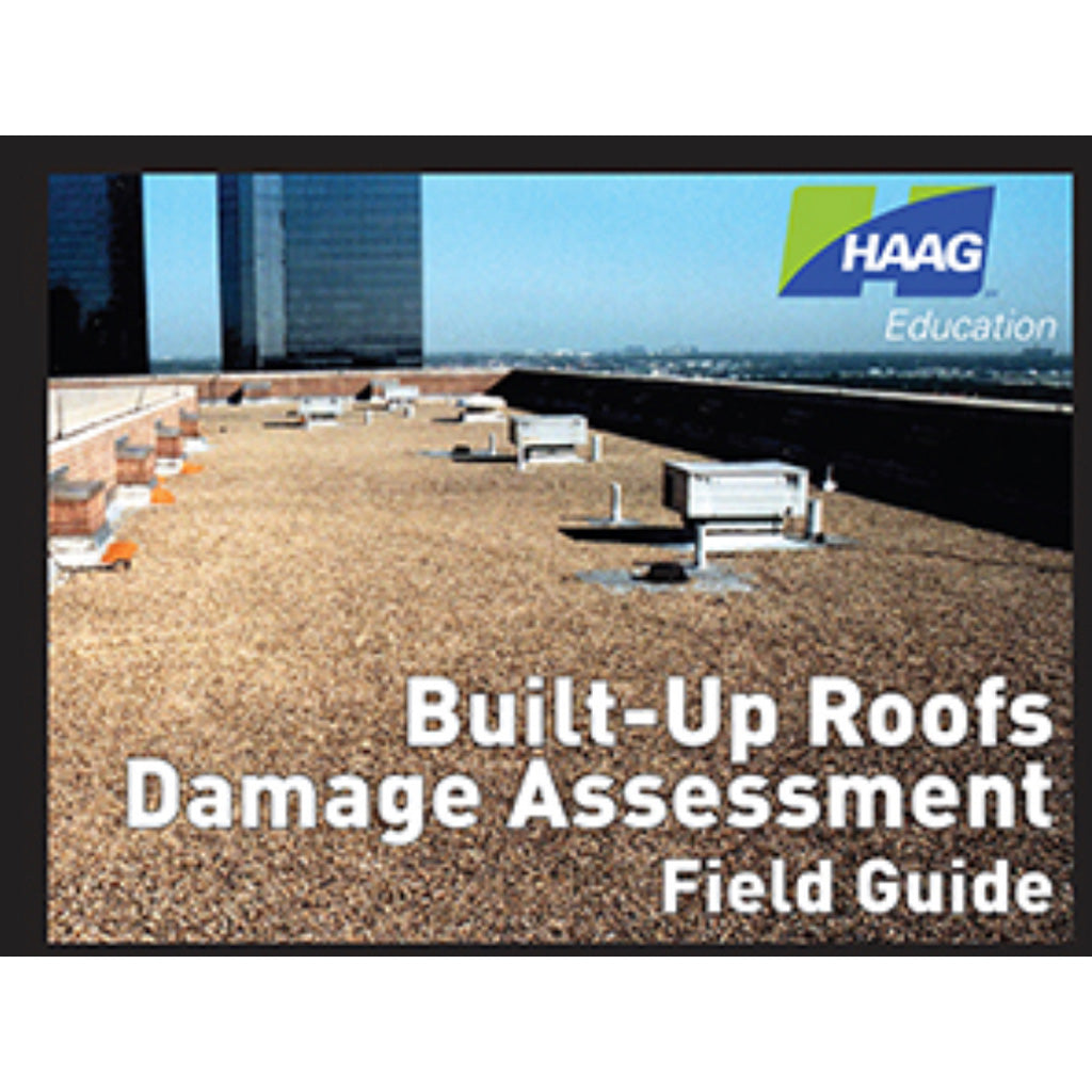 HAAG Education/Field Guide - Built-Up – CLAIM-A-NATOR
